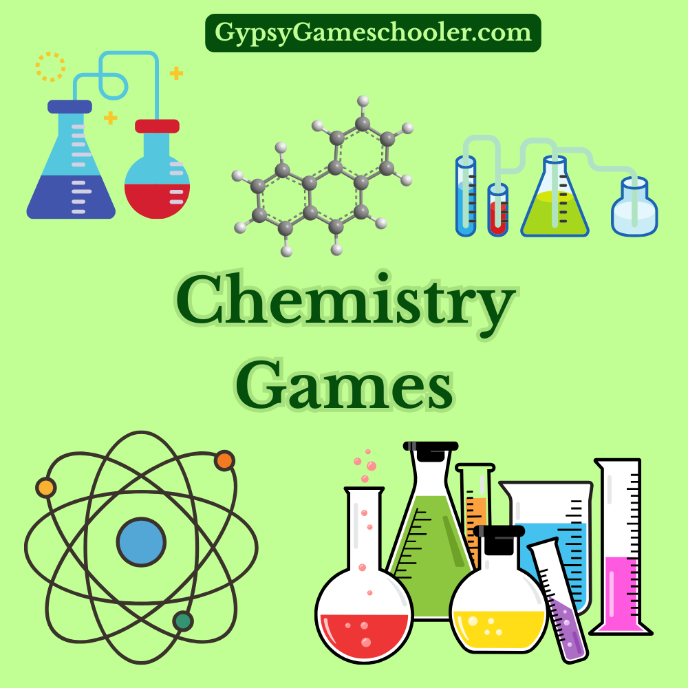 Chemistry Games : Gypsy Gameschooler